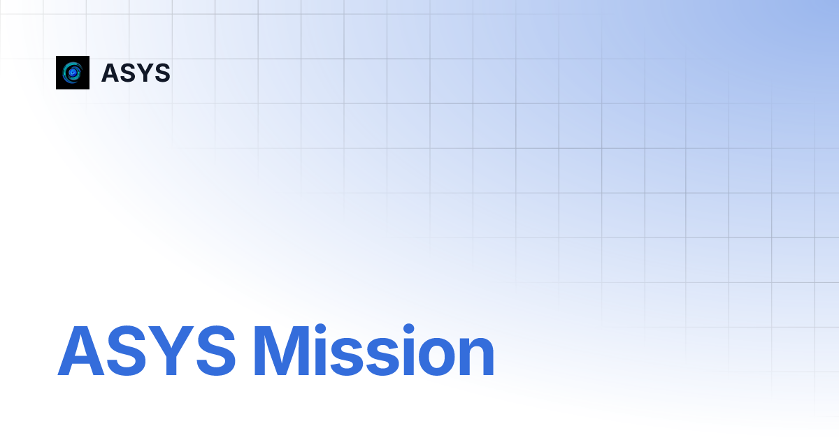 ASYS Mission | ASYS